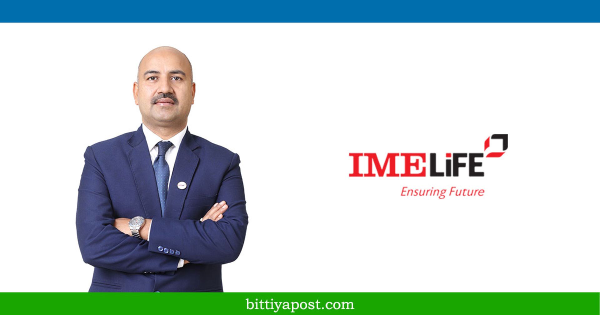 आइएमई लाइफ इन्स्योरेन्सको ३४.५० प्रतिशत लाभांश घोषणा | Bittiya Post